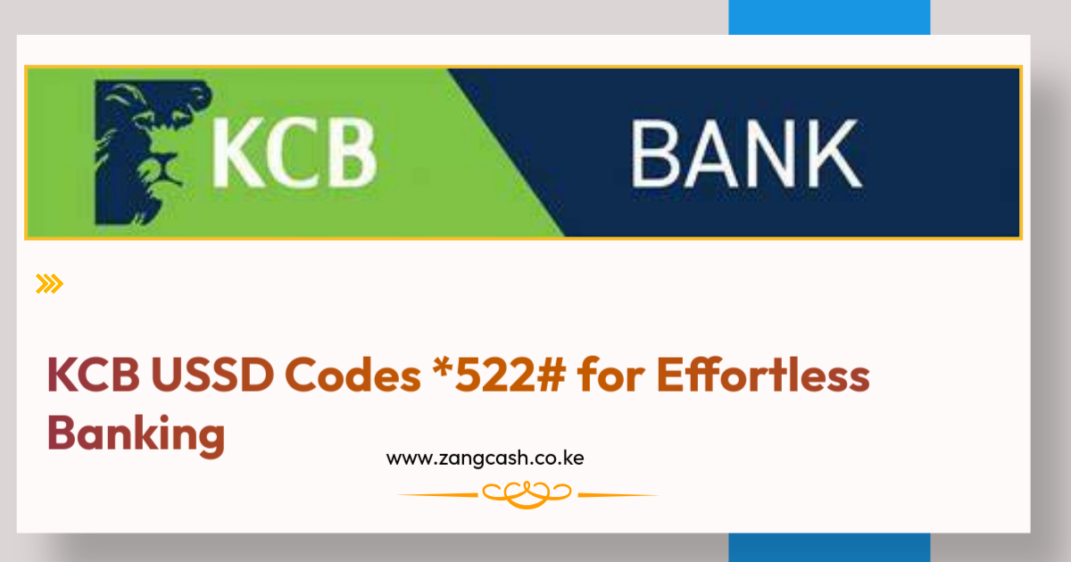 KCB USSD Codes *522# for Effortless Banking - Online Jobs Kenya | ZangCash